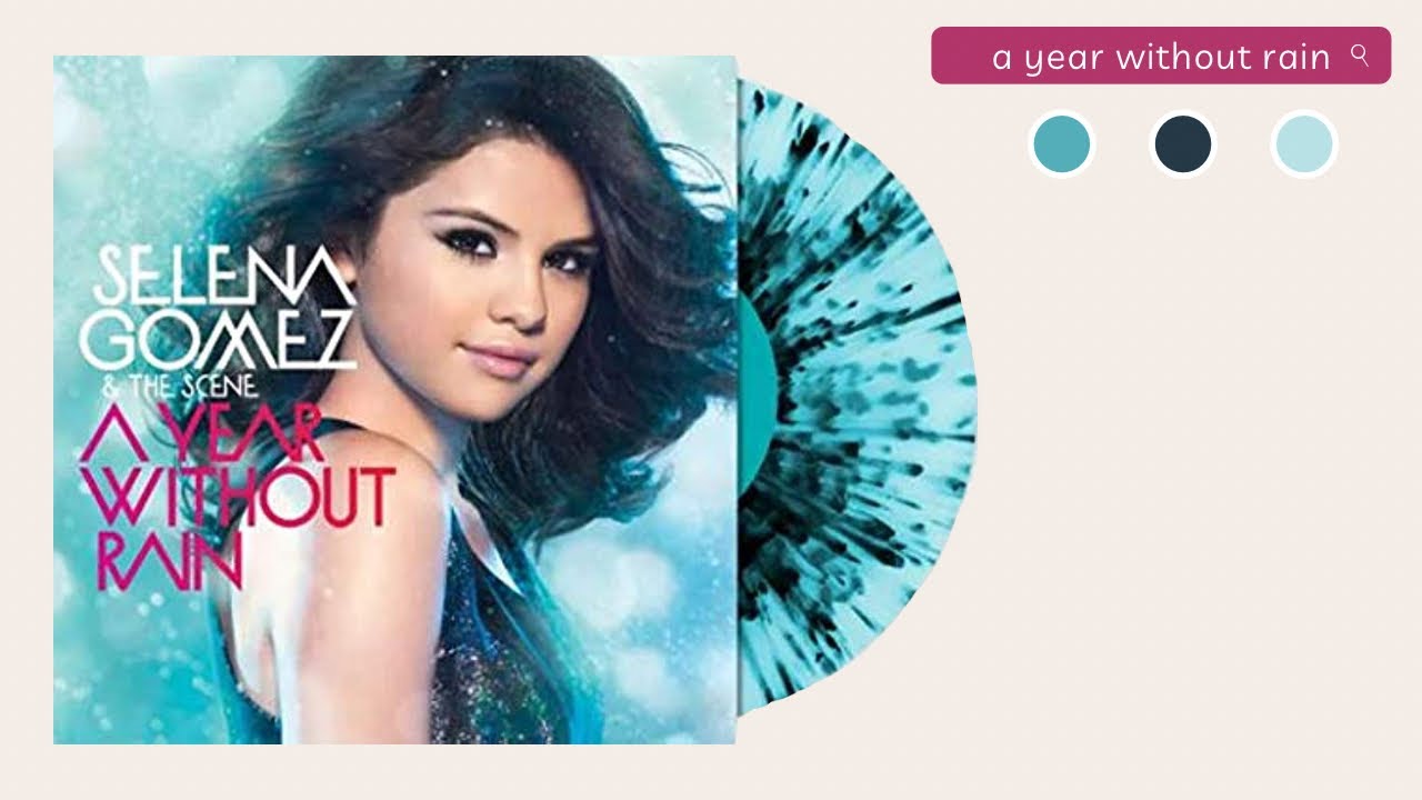 Selena Gomez ‘A Year Without Rain’ Limited Edition Aqua with Black ...