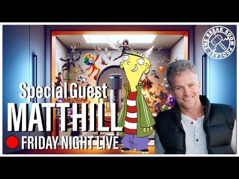 Special Guest: Matt Hill - Voice of Ed from Ed, Edd and Eddy! | Friday ...