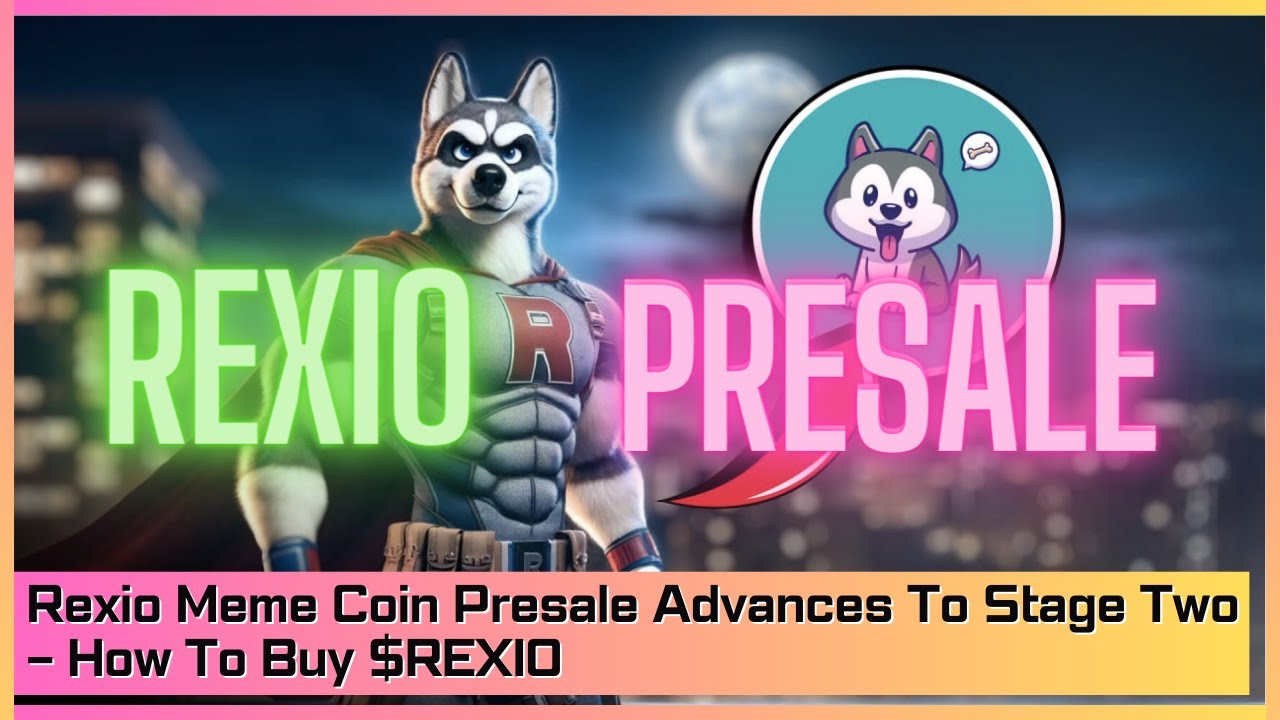 Rexio Meme Coin Presale Advances To Stage Two – How To Buy $REXIO ...
