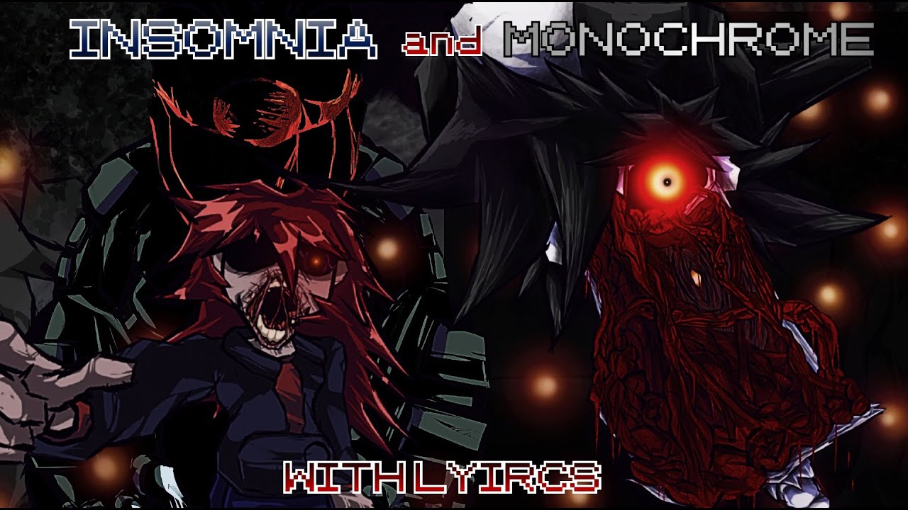Insomnia and Monochrome WITH LYRICS | Friday Night Funkin' Hypno's ...
