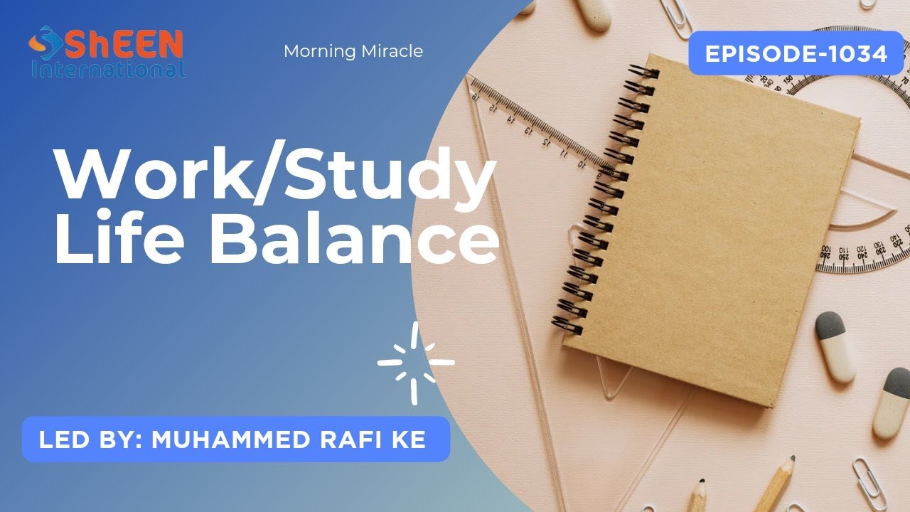 Work/Study Life Balance - YouTube