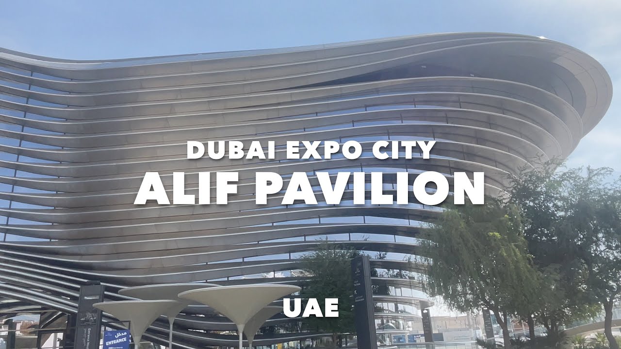 Dubai Expo City Alif Pavilion - YouTube