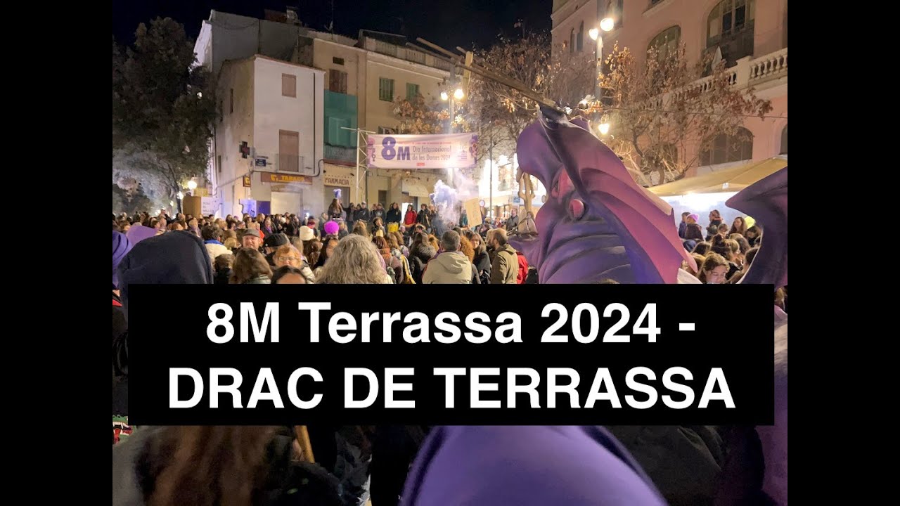 8M Terrassa 2024 - DRAC DE TERRASSA - YouTube
