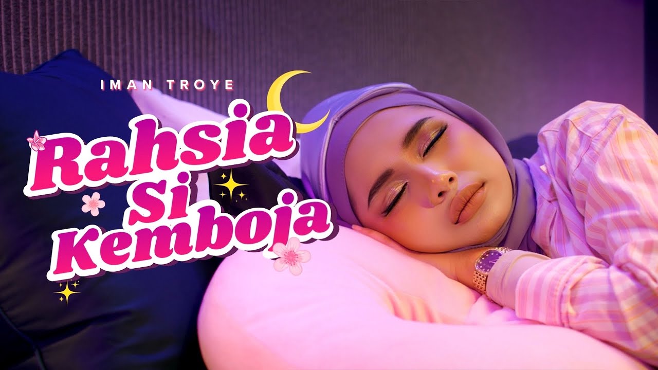 Iman Troye - Rahsia Si Kemboja (Official Music Video) - YouTube