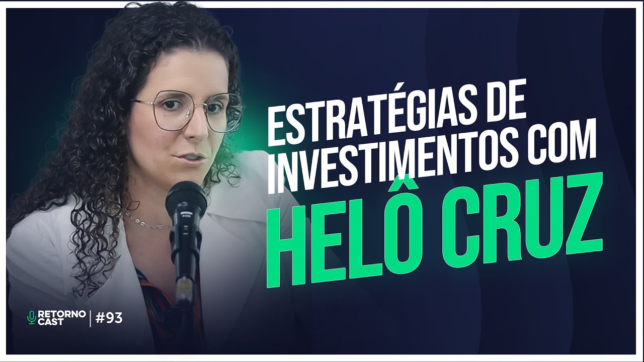 Como Helô Cruz investe? | Análises e Oportunidades no Mercado | Stoxos ...