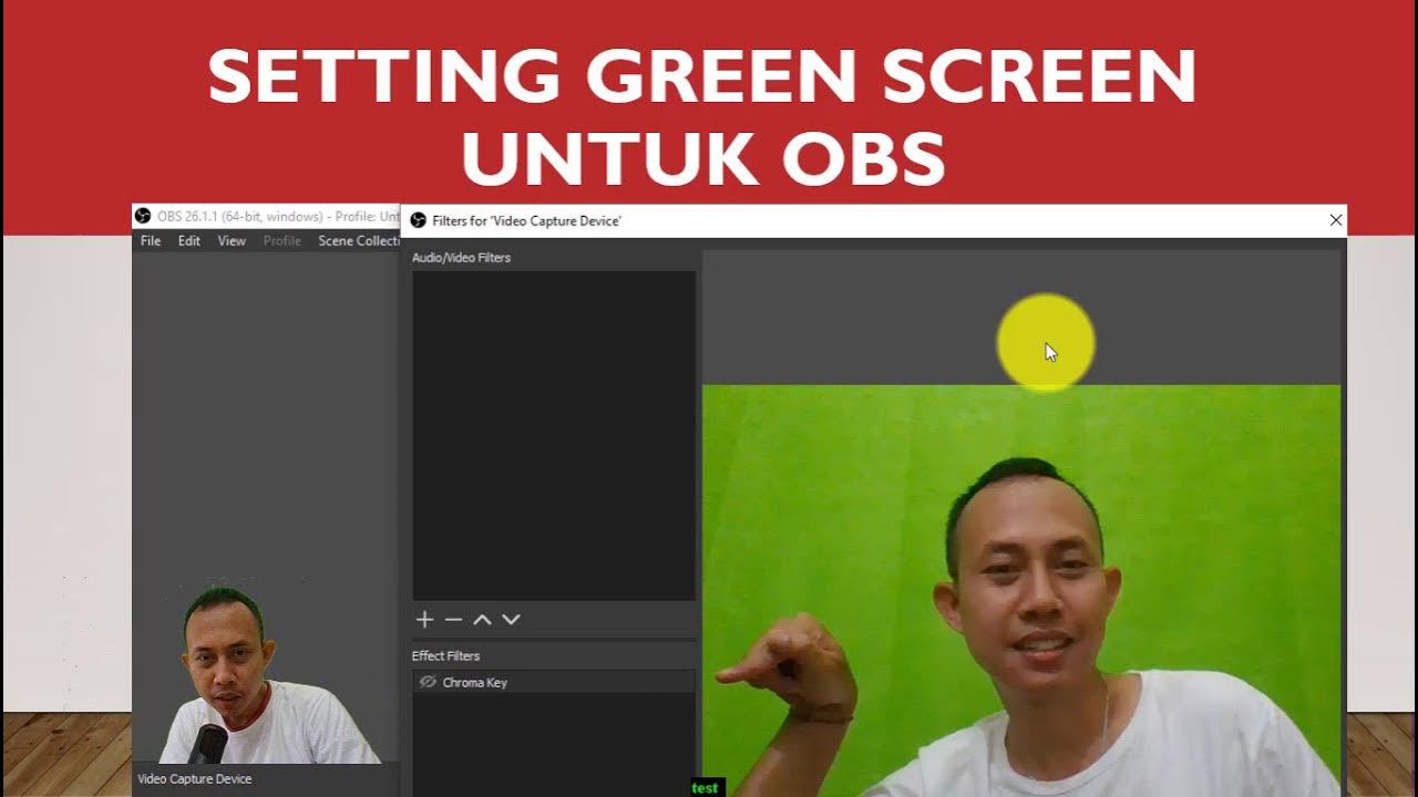 Cara Setting Green Screen untuk OBS (virtual meeting, & gaming) - YouTube