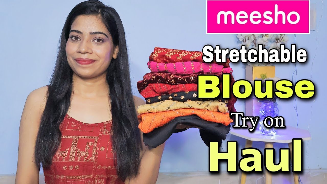 Meesho *Blouse* Haul | Premium stretchable blouse | meesho haul - YouTube