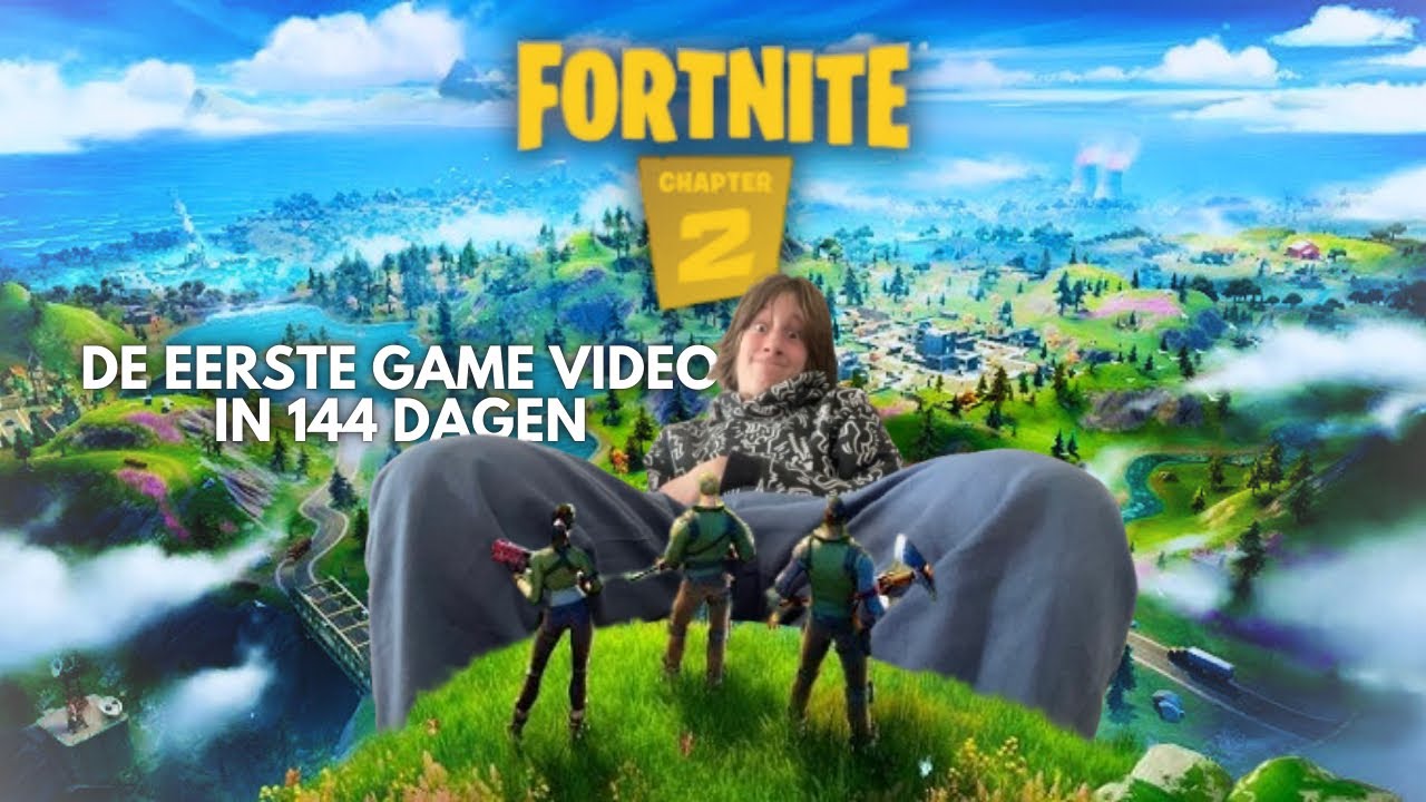 DE EERSTE GAME VIDEO IN BIJNA 5 MAANDEN!! (Fortnite Chapter 2) - YouTube