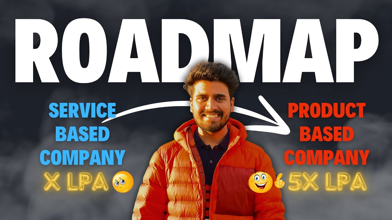 How to switch from service-based companies to product-based companies? | Complete SDE Roadmap ...