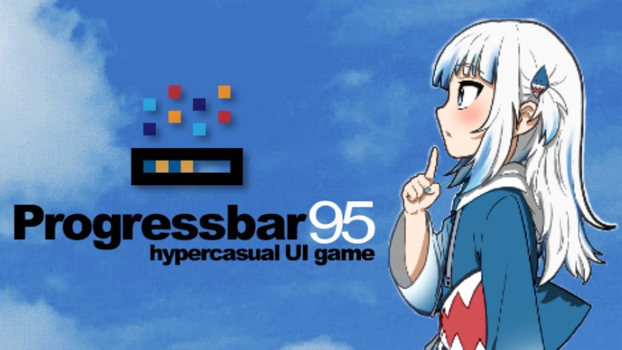 Walkthrough Progressbar95 mobile for Progressbar 81-11 with @GawrGura - YouTube