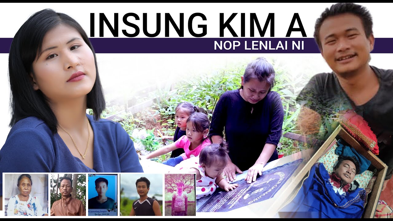 INSUNG KIM A NOP LENLAI NI || Ngainu Haokip - YouTube
