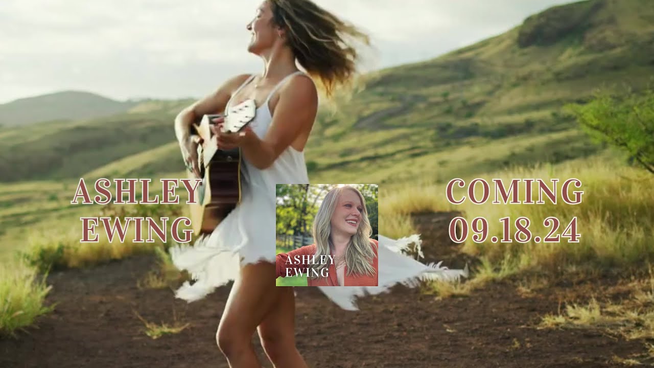 Ashley Ewing - EP (coming soon) - YouTube
