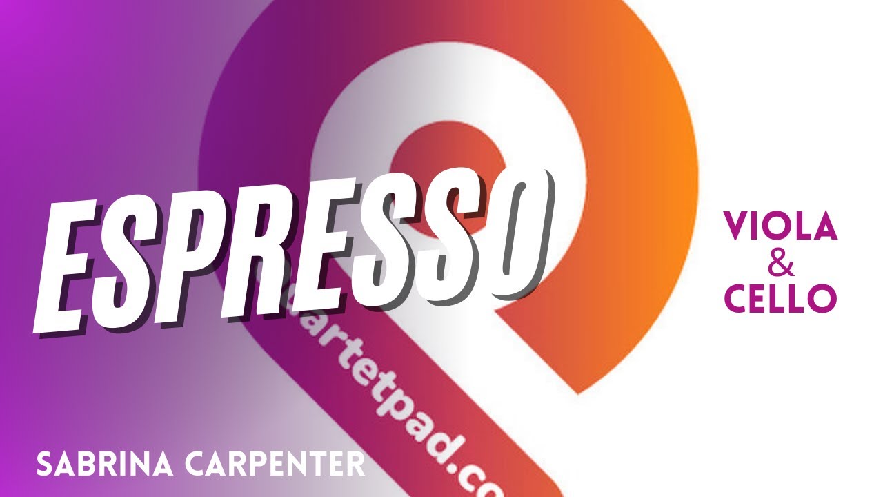 Espresso (Sabrina Carpenter) for Viola & Cello Duo | SHEET MUSIC - YouTube
