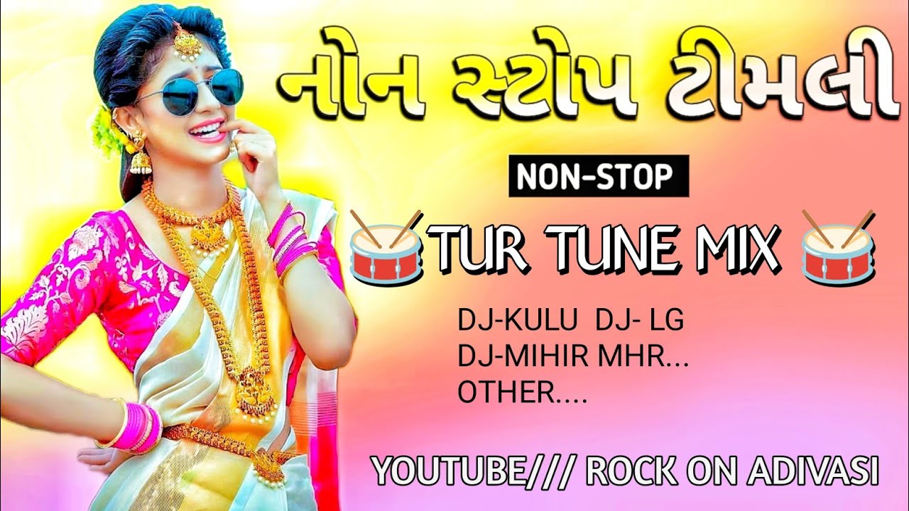 NON STOP TIMLI TUR TUNE MIX 2024🥁||OLD SUPERHIT TIMLI SONG💯||YOUTUBE ...