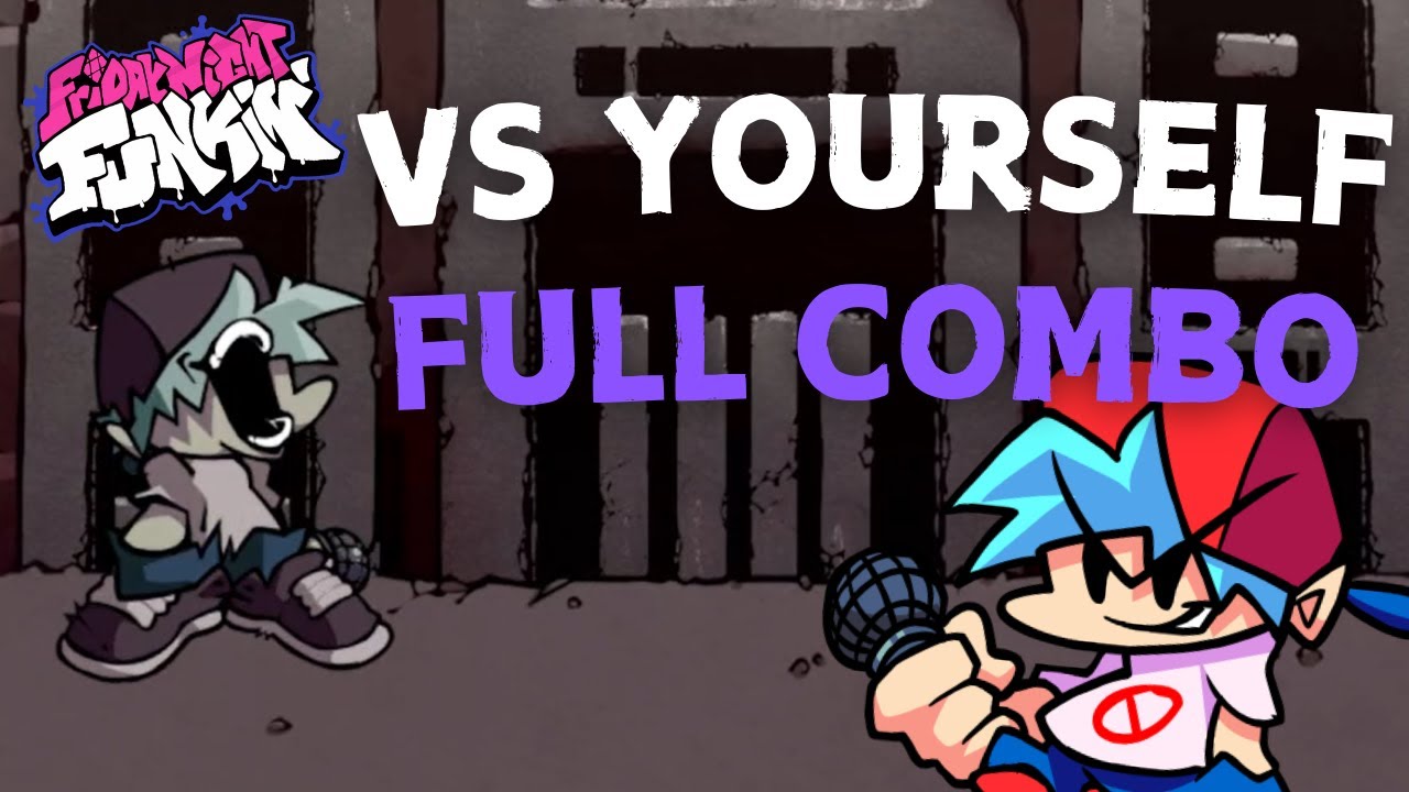 Friday Night Funkin' Vs YOURSELF - FULL COMBO - YouTube