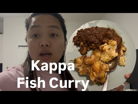 kappa and fish curry for dinner - YouTube