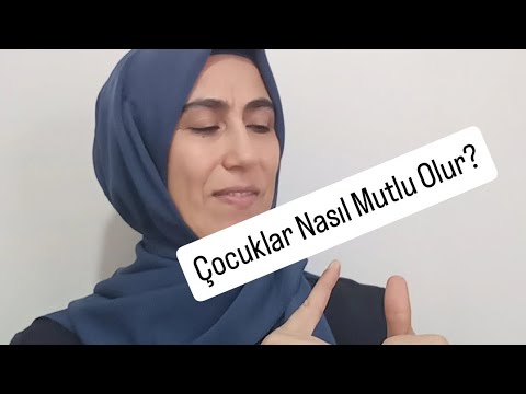 Çocuklar Nasıl Mutlu Olur?