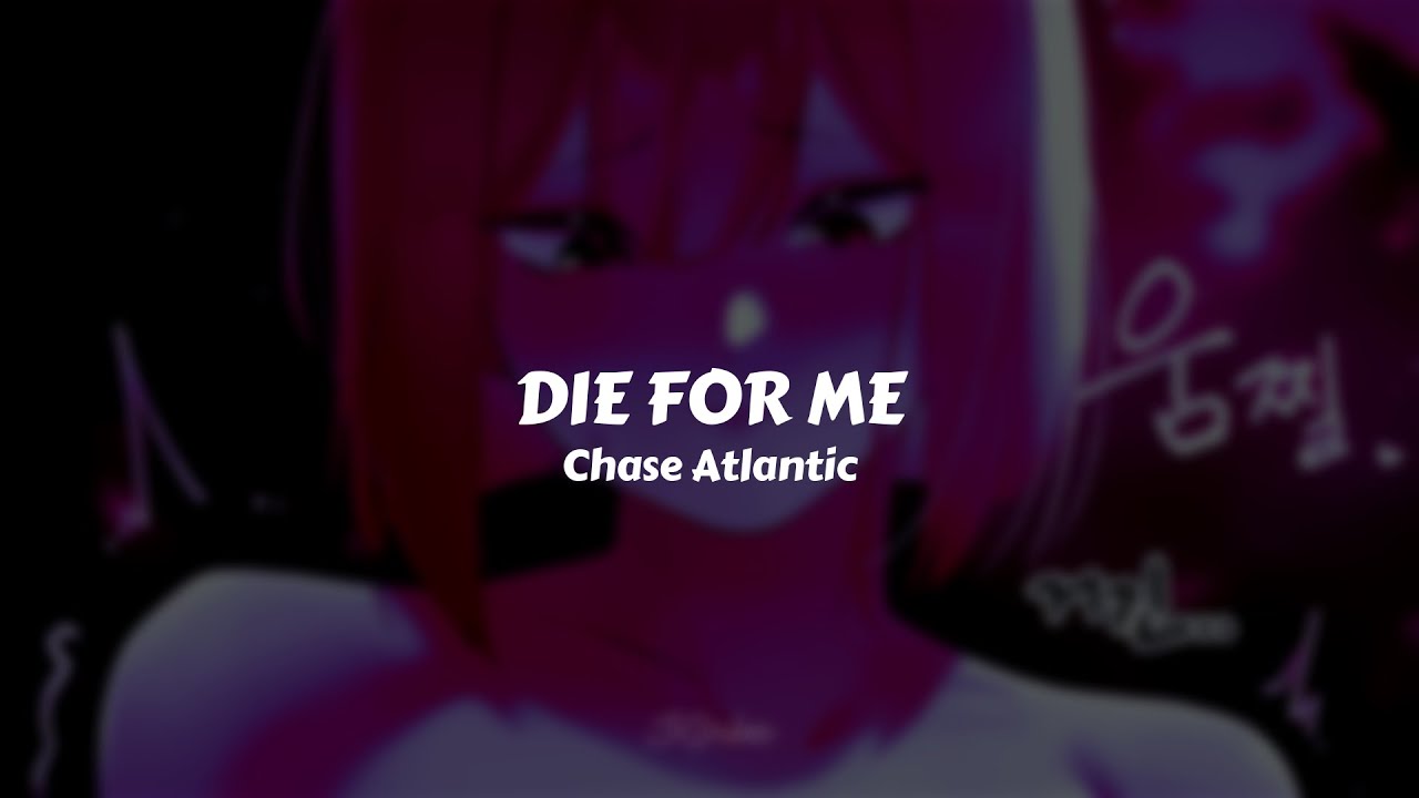 Chase Atlantic - DIE FOR ME // Sub. Español - YouTube