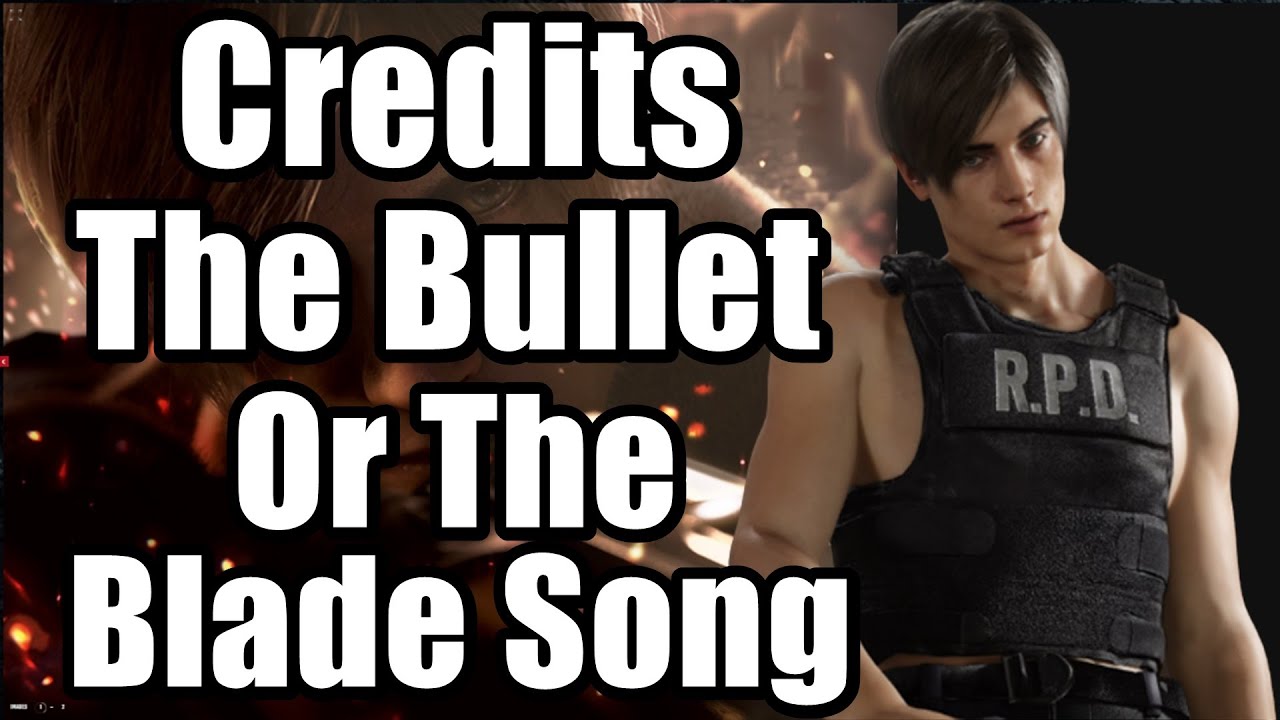 Resident Evil 4 Remake Credits (FULL VOCAL Ver.) The Bullet Or The ...