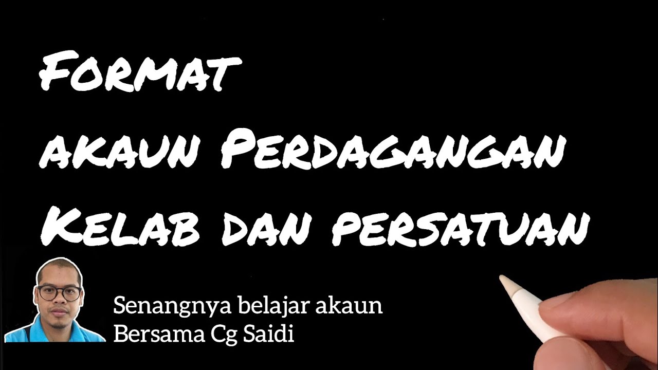 Format Akaun Perdagangan Kelab dan Persatuan | Prinsip Perakaunan SPM ...