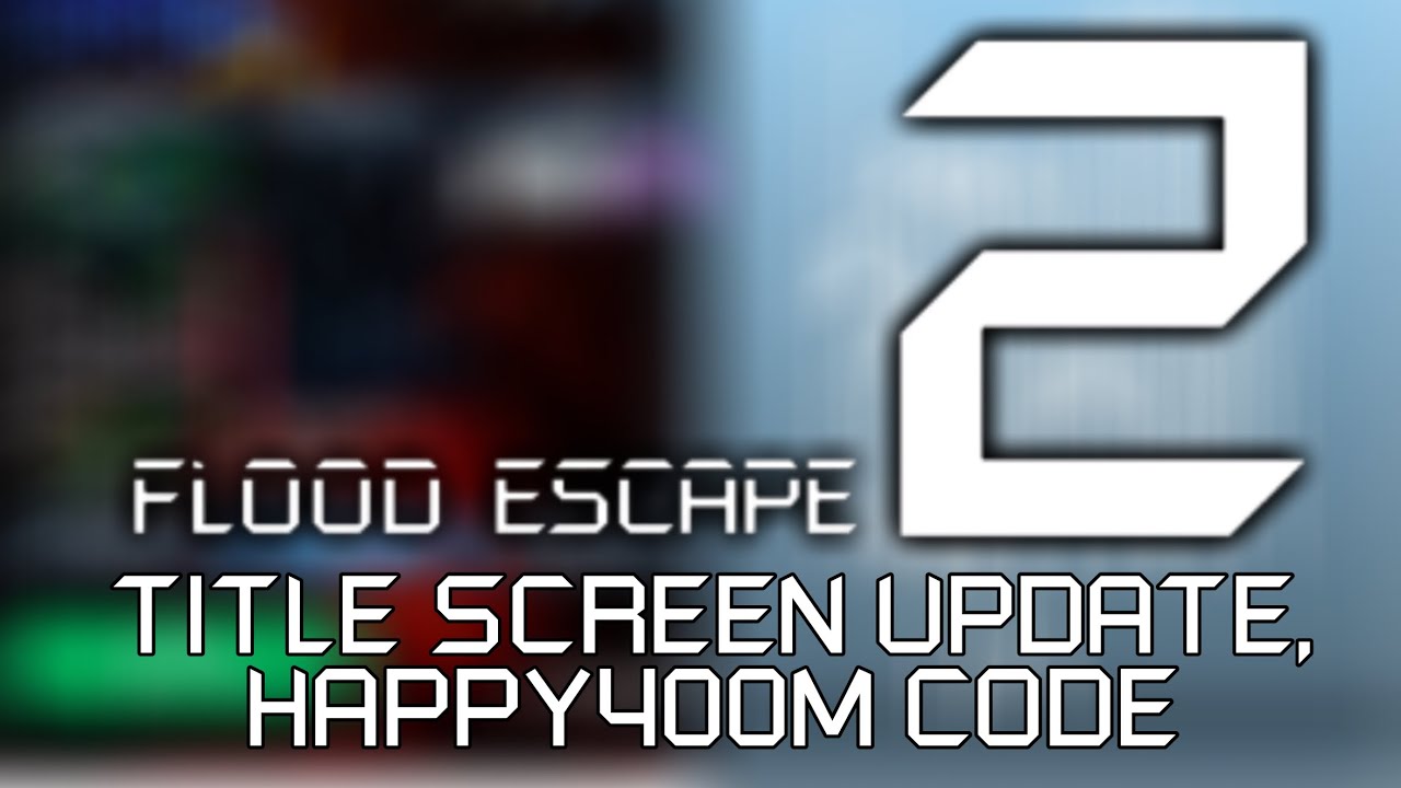 FE2: Title Screen Update & New Code: Happy400M (Don’t mind the internet ...