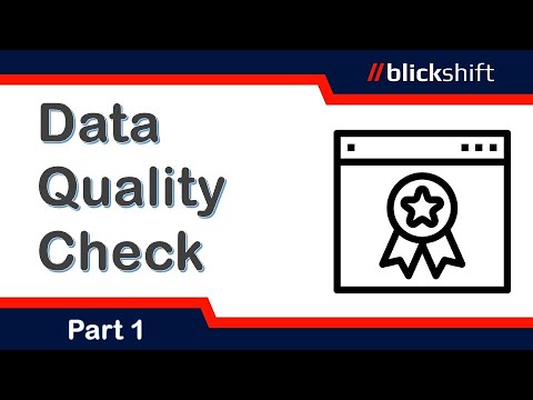 Data Quality Check (Part 1) - YouTube