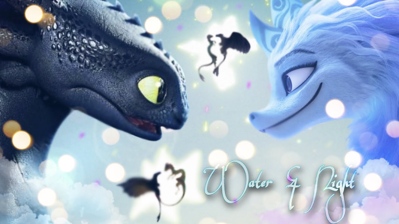 Water & Night - (Sisu 💙 Toothless) //Crossover - YouTube