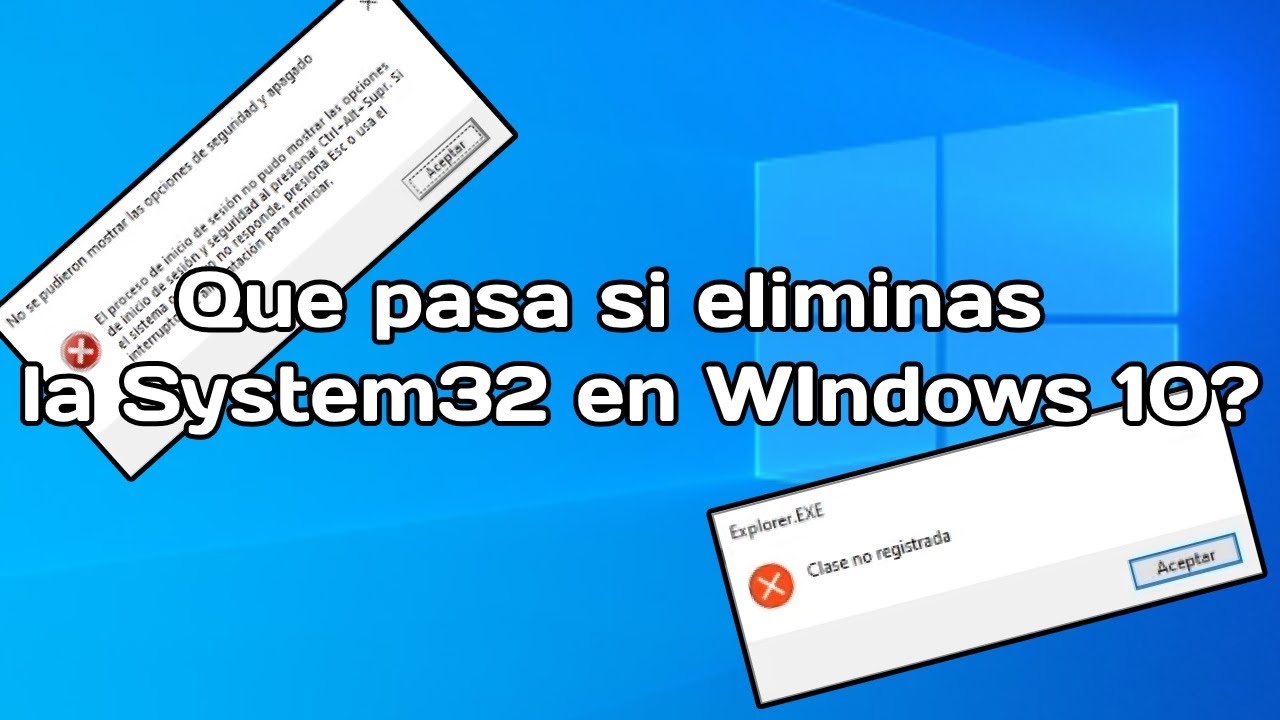 Que pasa si eliminas la System32 en Windows 10 | OS Expert - YouTube