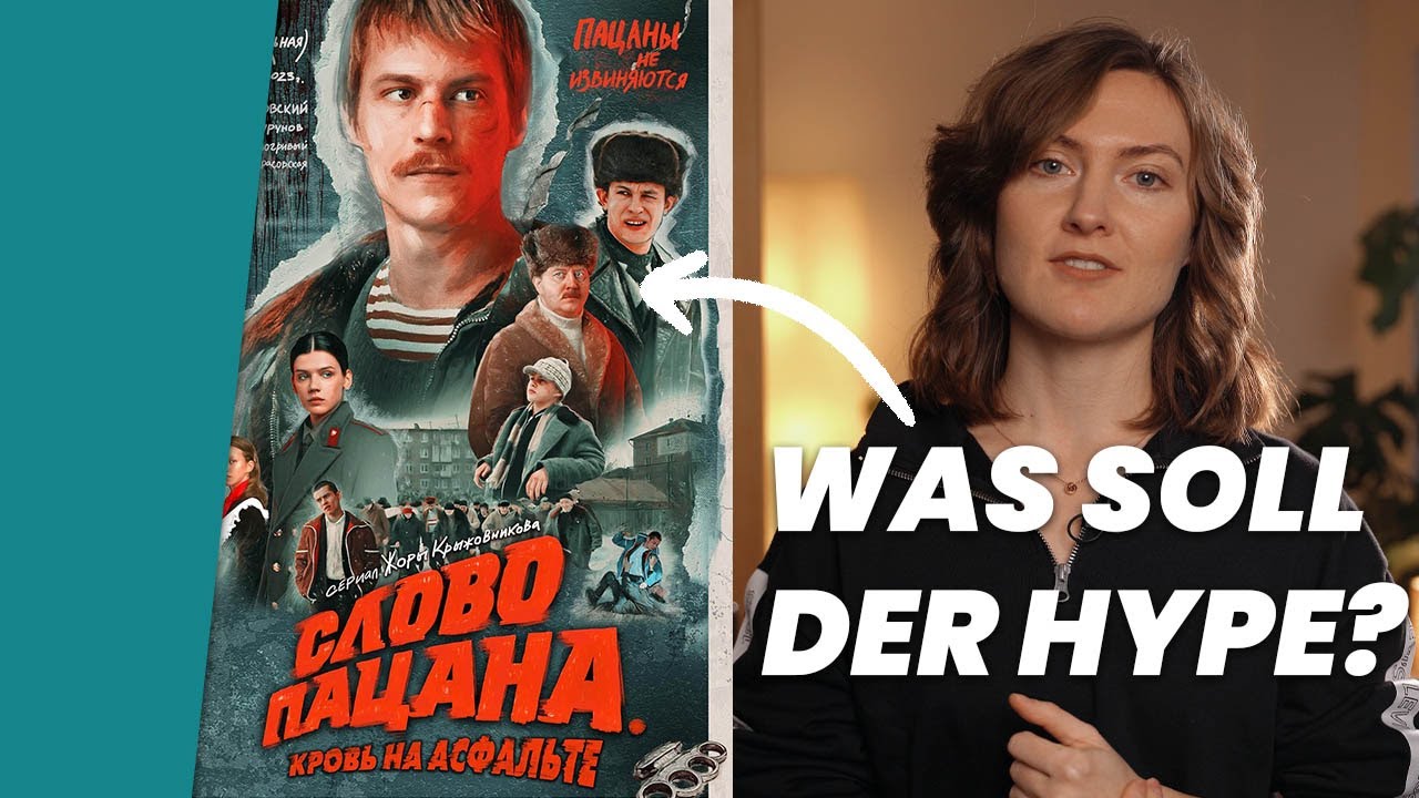 "SLOVO PATSANA" der HYPE um die RUSSISCHE SERIE! - Слово пацана. Кровь ...