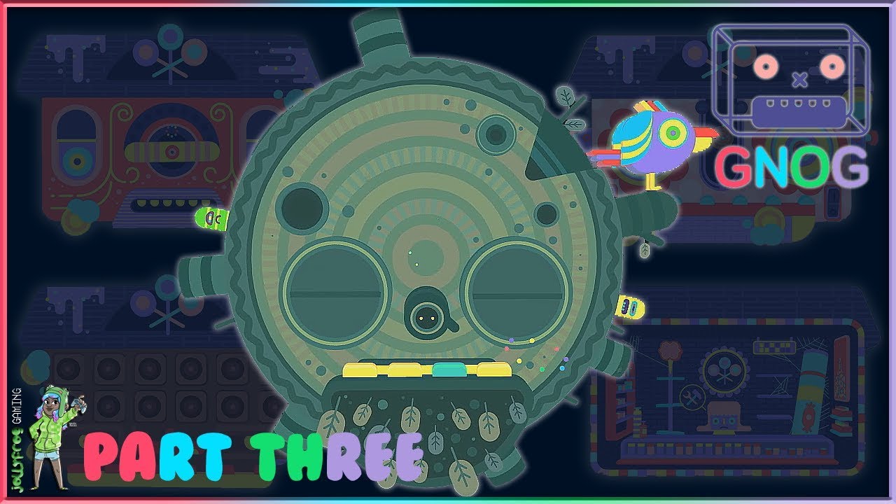 GNOG [part 3] - LOG, CANDY & THREE MISSED SECRETS #gnog # ...