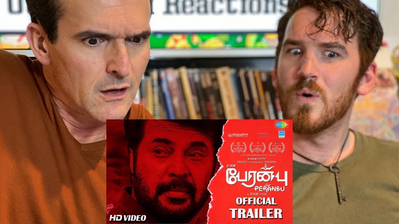 PERANBU | Mammootty | Ram | Trailer REACTION! - YouTube
