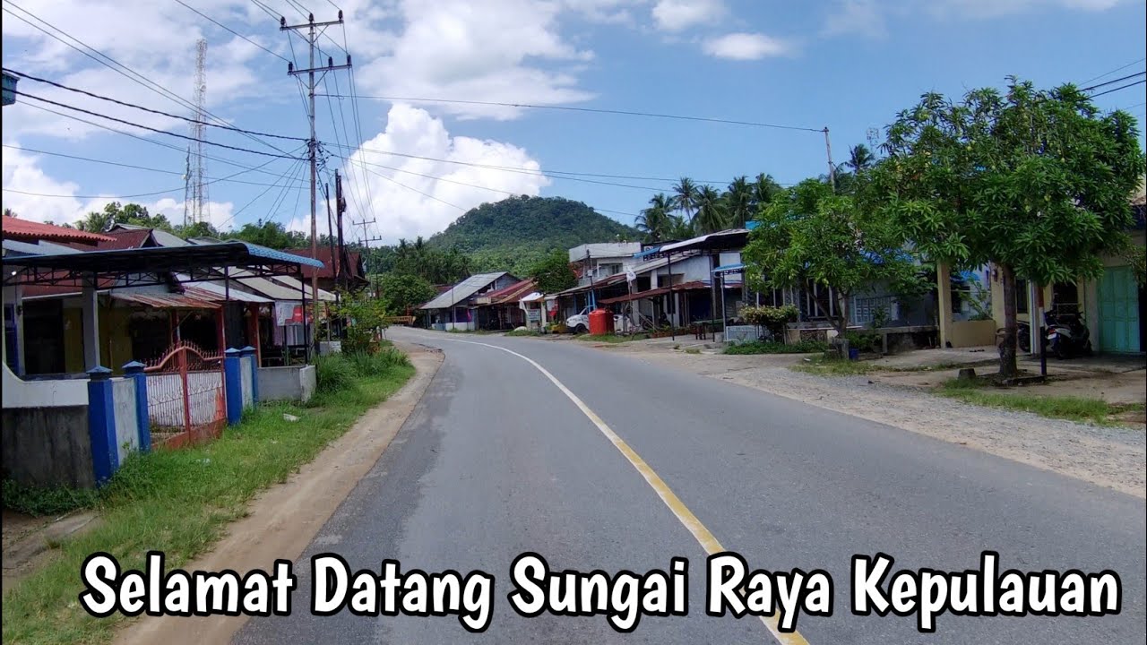 Selamat Datang Sungai Raya Kepulauan Kabupaten Bengkayang Kalimantan ...