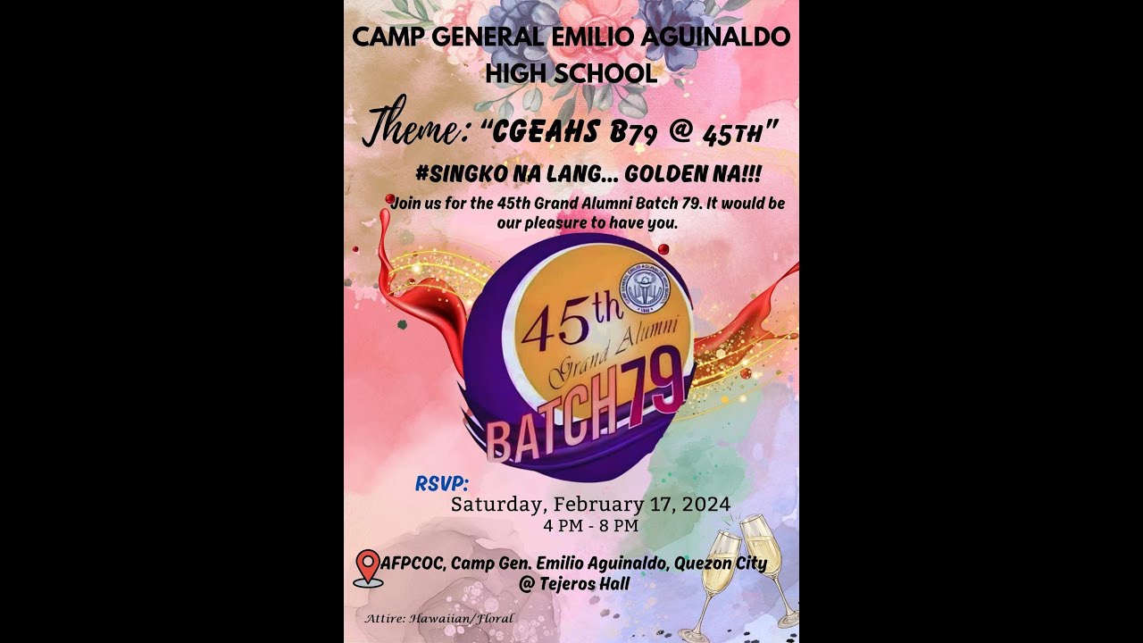 CGEAHS BATCH 79 45TH GRAND ALUMNI SDE - YouTube