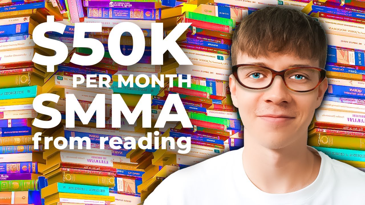 4 books that scaled my SMMA to $50k/mo - YouTube