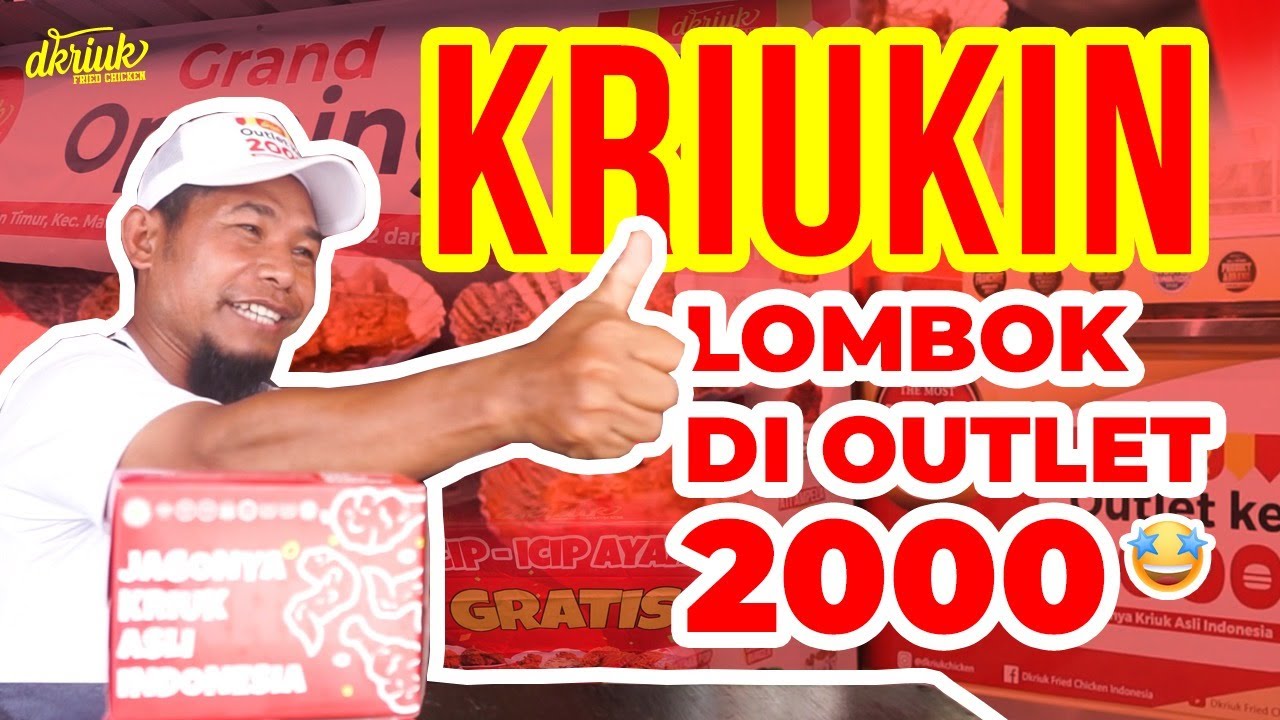 Grand Opening Oultlet Ke 2000, Mitra Pertama DKriuk Di LOMBOK ! - YouTube