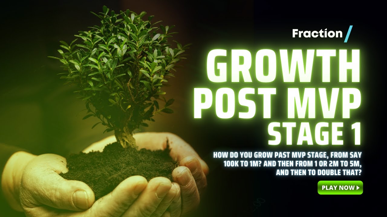 Growth Post MVP Stage 1 - YouTube