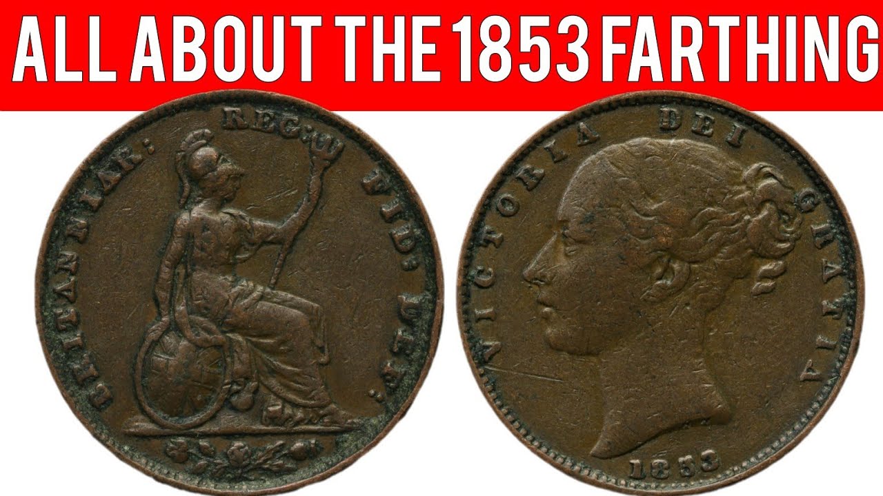 All About The 1853 Farthing - YouTube