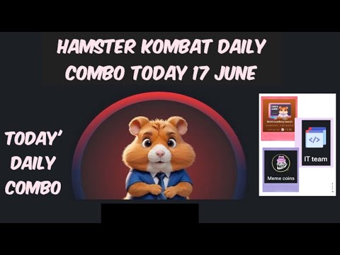 New Daily combo Today 17 june || Hamster kombat Combo || Claim 5000000 ...