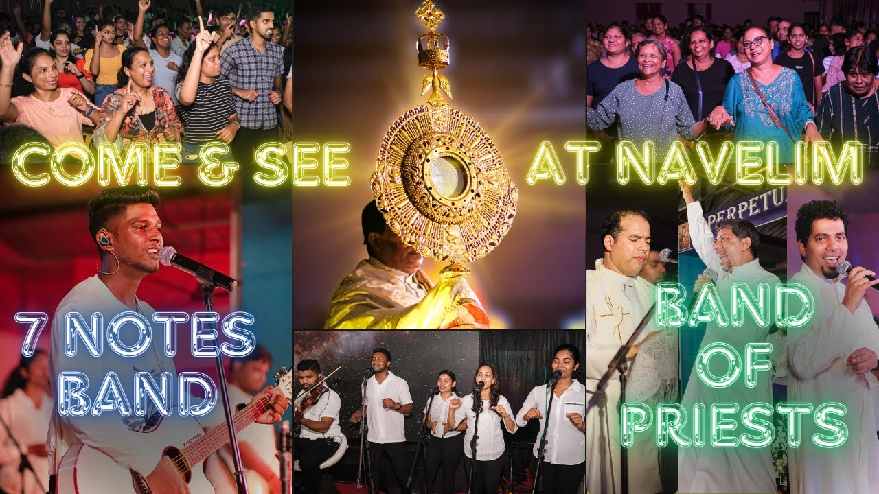 Come and See At Navelim - The 7 Notes Band with Band of Priests - YouTube