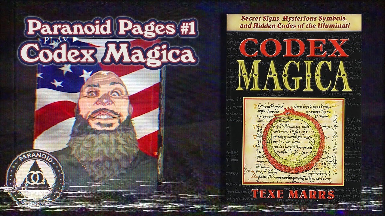 Codex Magica by Texe Marrs | Paranoid Pages 001 - YouTube