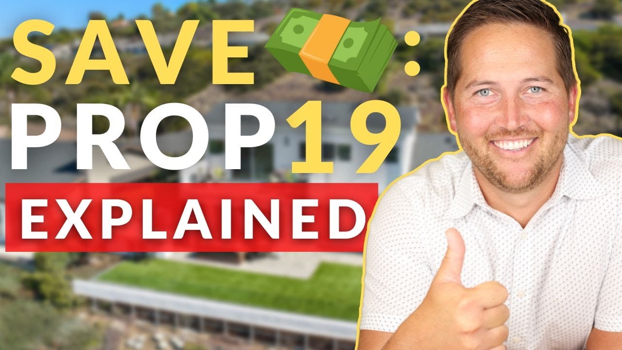 Prop 19 Explained | California Property Tax Transfer - YouTube