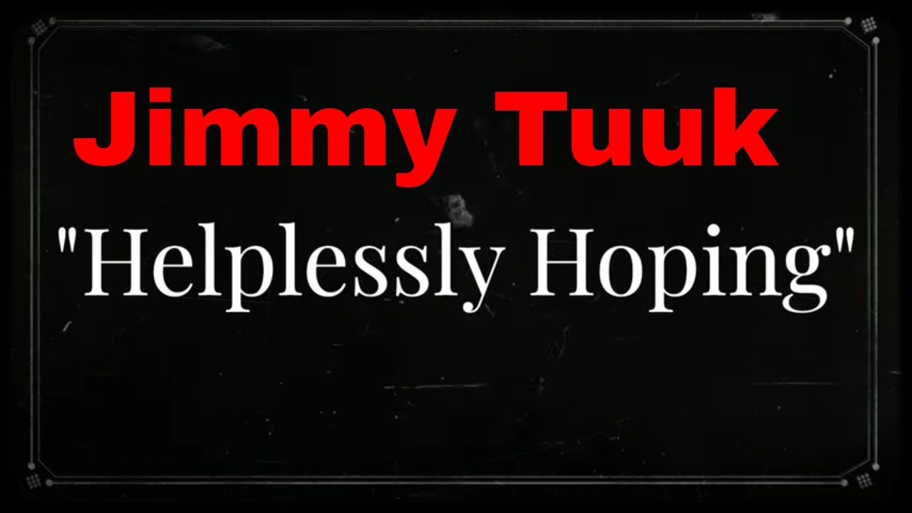 Jimmy Tuuk -"Helplessly Hoping" - (Stephen Stills) @Tuuksterz Midi ...