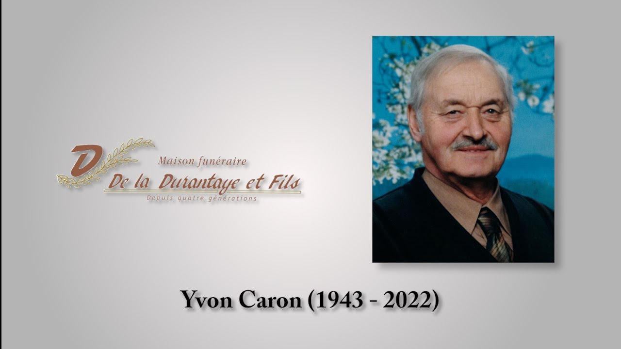 Yvon Caron (1943 - 2022) - YouTube