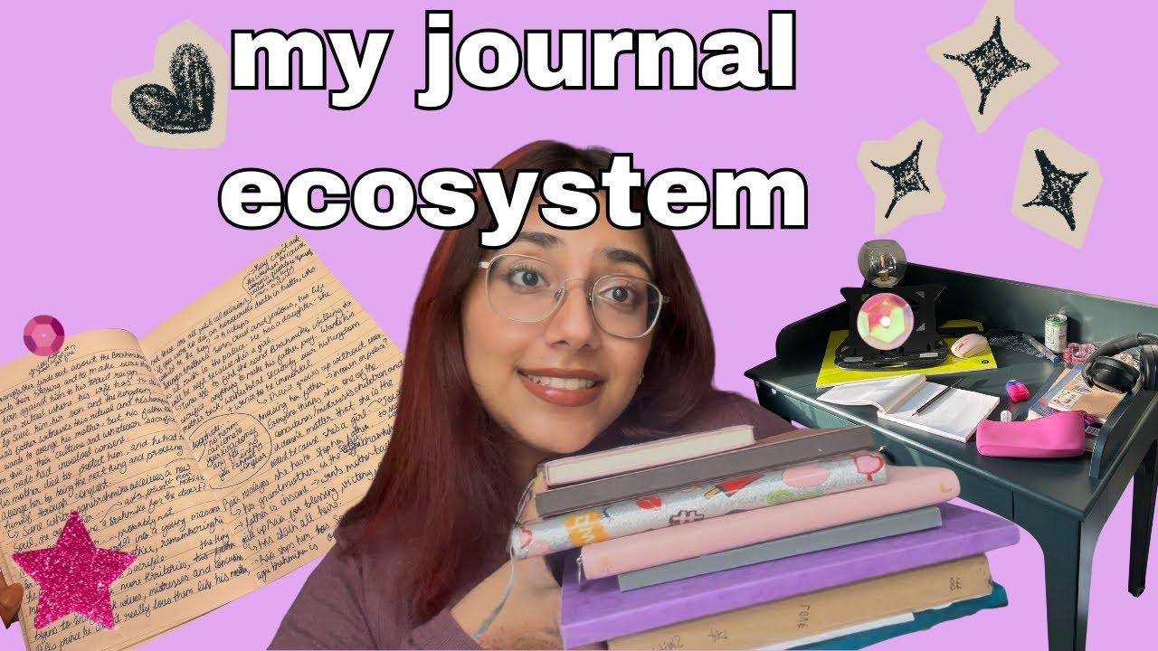 my unhinged journal ecosystem - YouTube