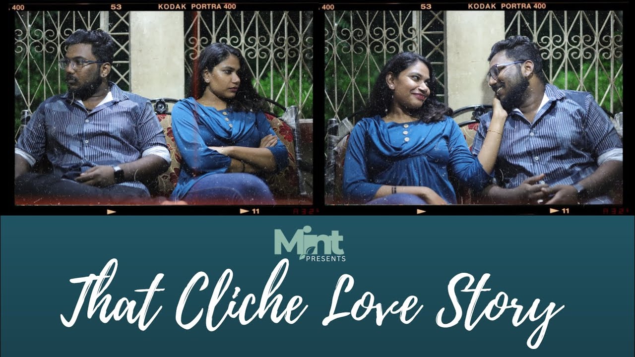 That Cliche Love Story | Mint | Comedy - YouTube