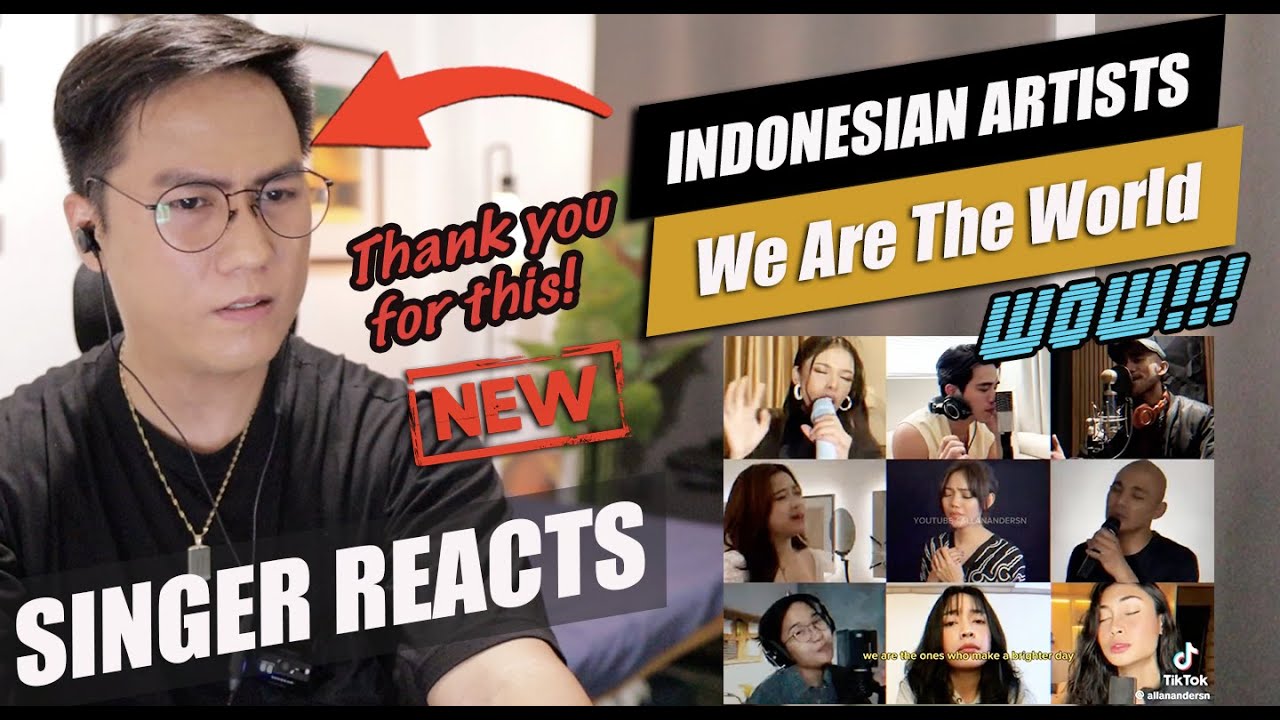 We Are The World - Various Indonesian Artists | REACTION - YouTube