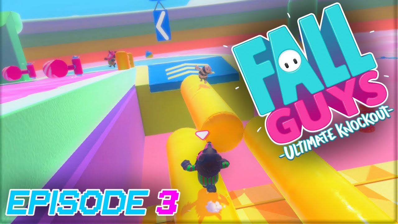You Got a Way to Fall, Guys [Fall Guys: Ultimate Knockout Episode 3 ...
