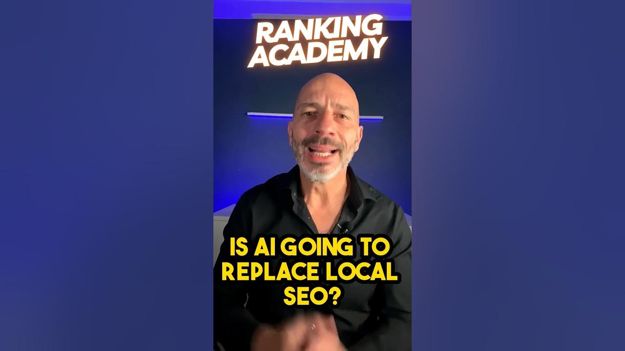 Is AI Going To Replace Local SEO? - YouTube