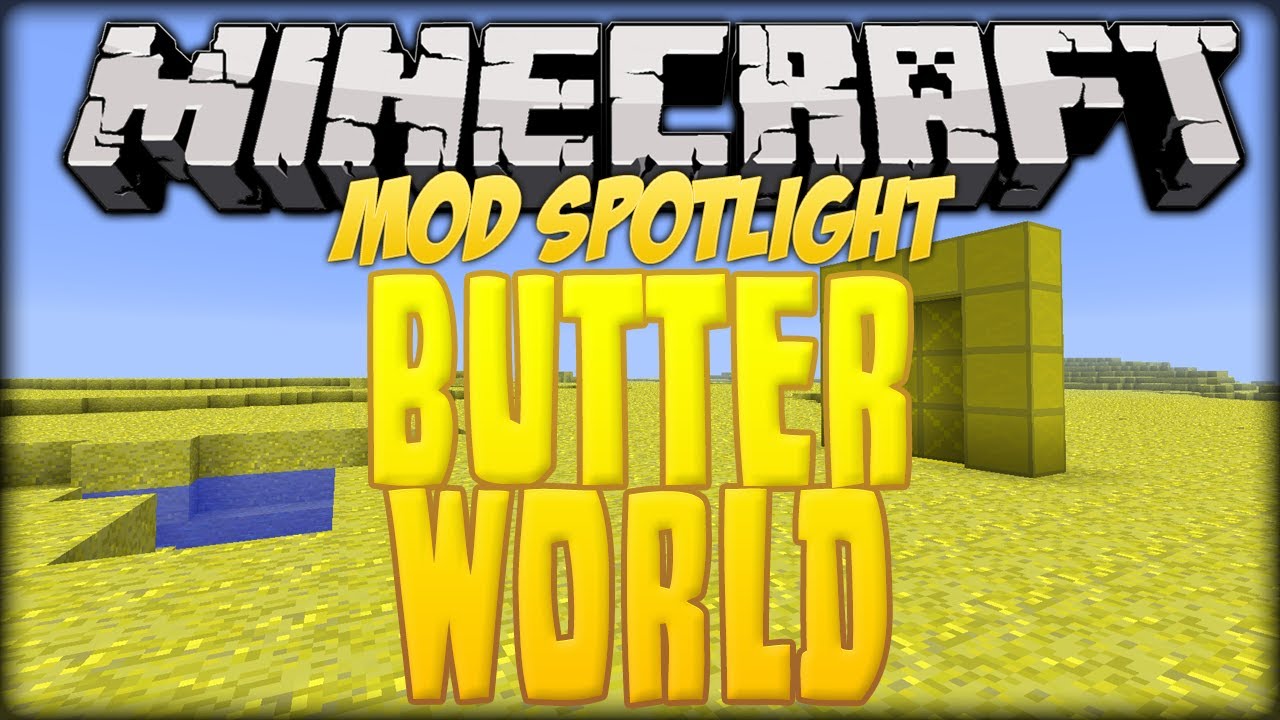 Mod Spotlight - Butter World Mod - SkyDoesMinecraft's Dream! - YouTube