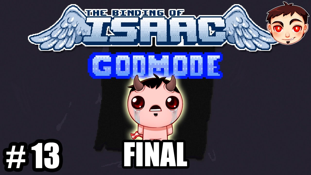 TBOI: AFTERBIRTH [GODMODE MOD] #13 - ¡KEEPER CAMBIADO! [FINAL] - YouTube